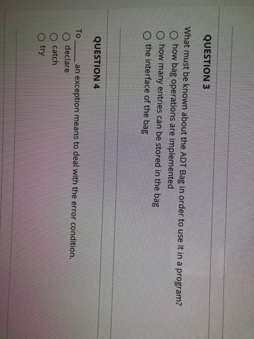 Solved QUESTION 3 What must be known about the ADT Bag in | Chegg.com