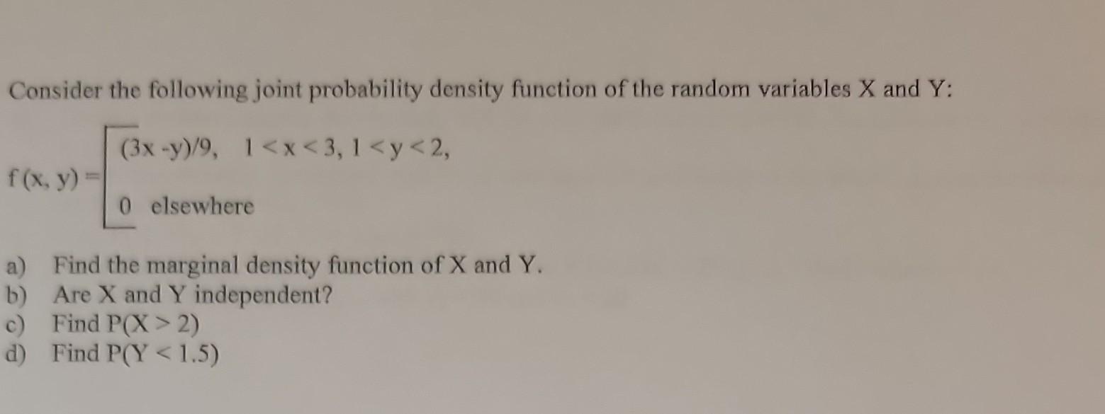 Solved Consider the following joint probability density | Chegg.com