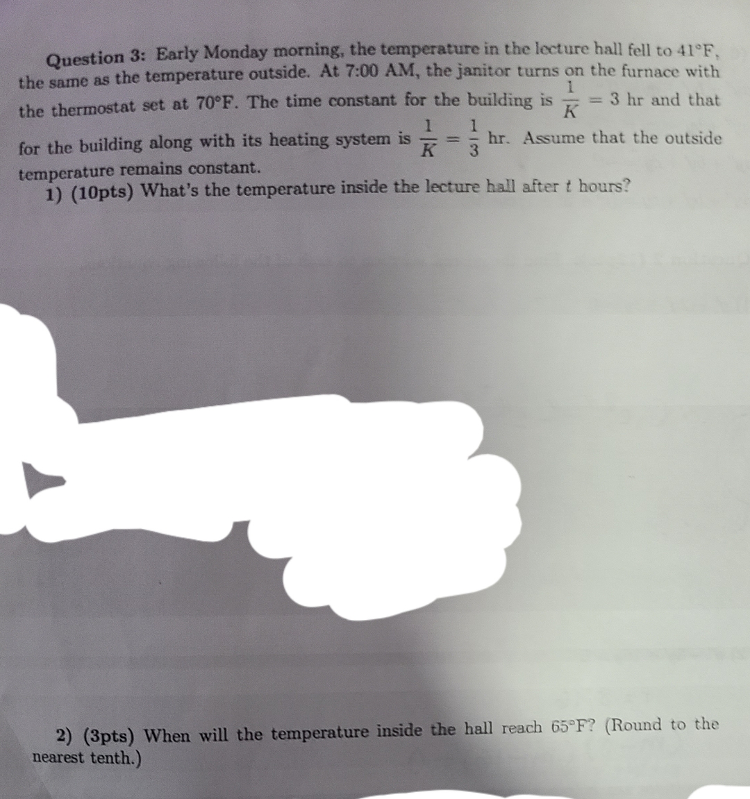 Question 3: Early Monday morning, the temperature in | Chegg.com