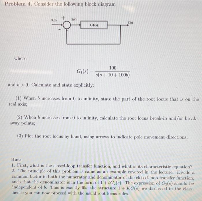 Solved Problem 4. Consider the following block diagram where | Chegg.com