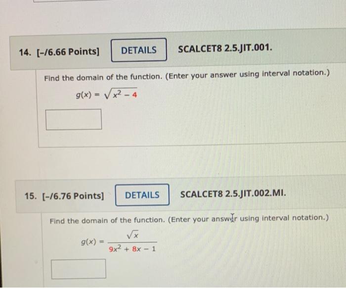 Solved 14. [-16.66 Points] DETAILS SCALCET8 2.5.JIT.001. | Chegg.com