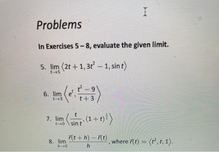 Solved I Problems In Exercises 5-8, evaluate the given | Chegg.com