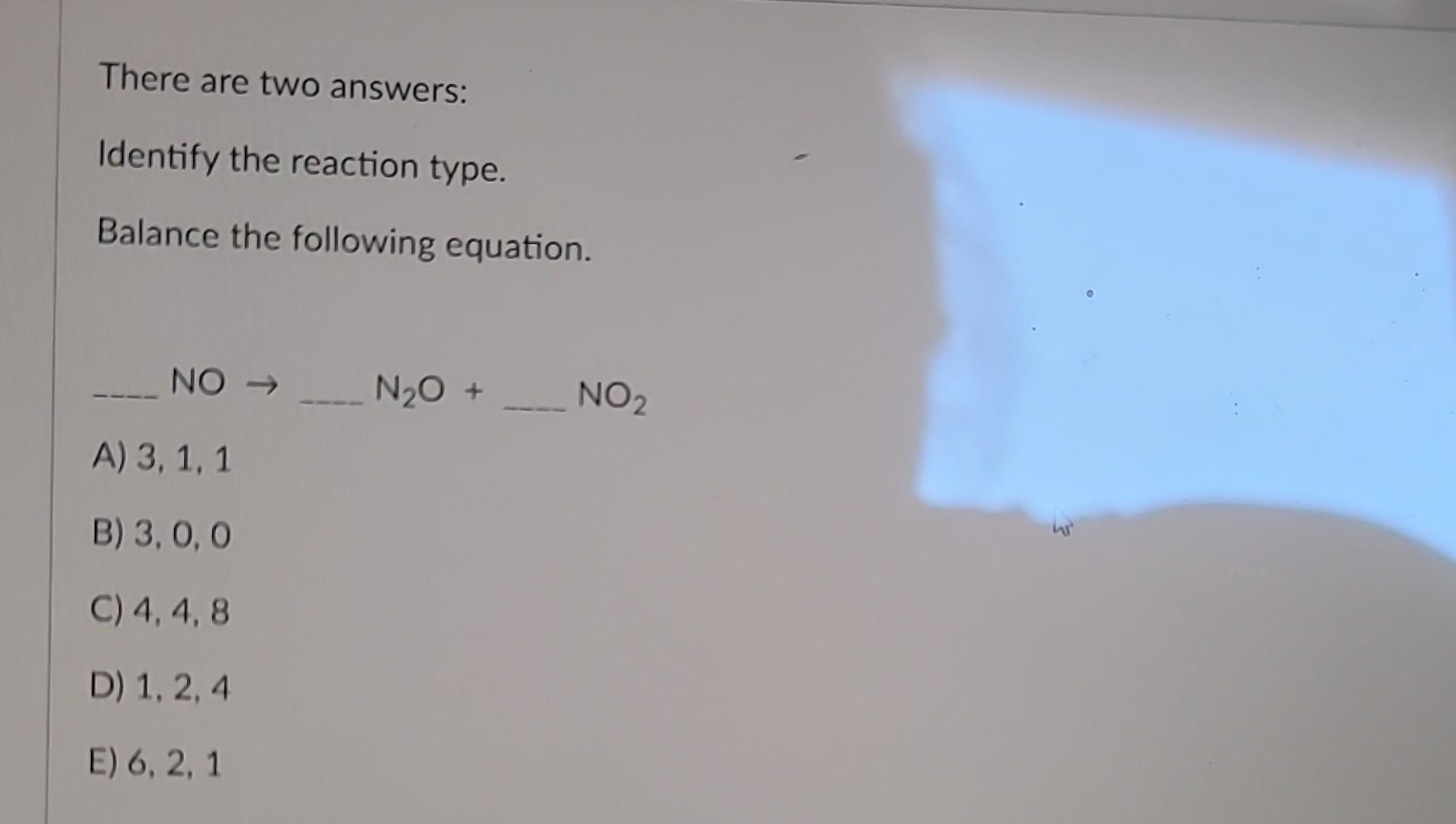 Solved There are two answers: Identify the reaction type. | Chegg.com