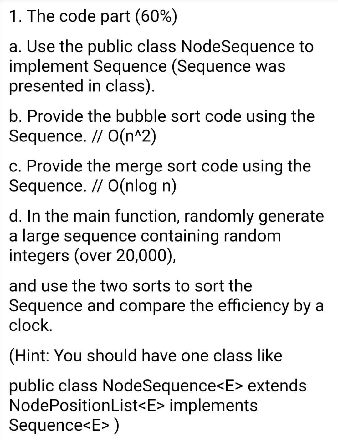 Please who can help with this question in Java this | Chegg.com