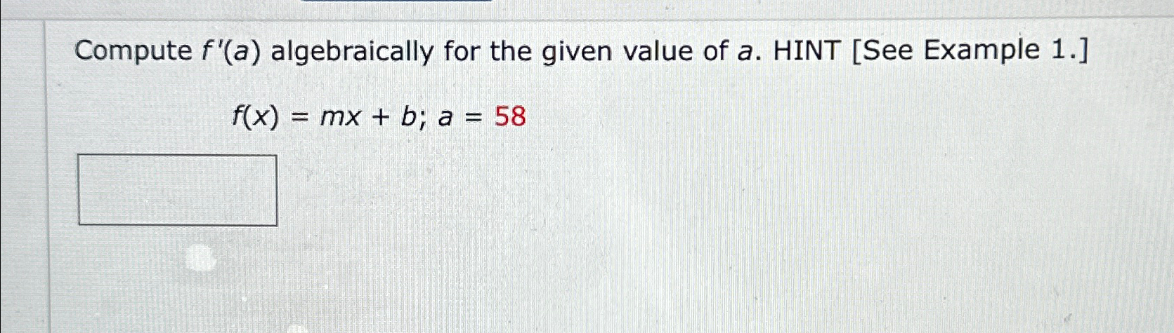 Solved Compute f'(a) ﻿algebraically for the given value of | Chegg.com
