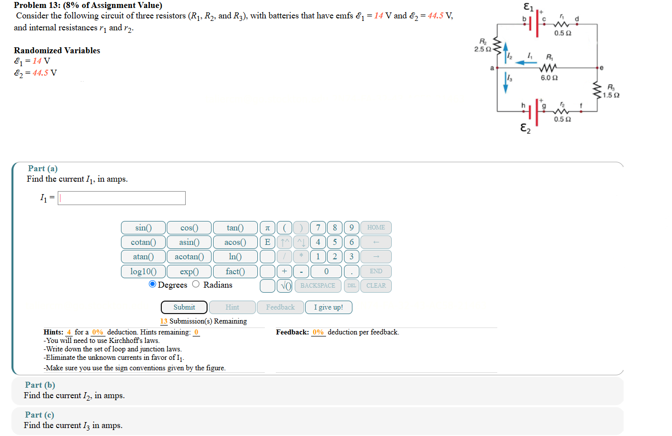 [Solved]: Problem 13: (8% of Assignment Value) Consider the