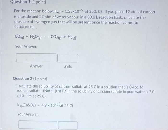 Solved Question 1 (1 point) For the reaction below, Keq = | Chegg.com