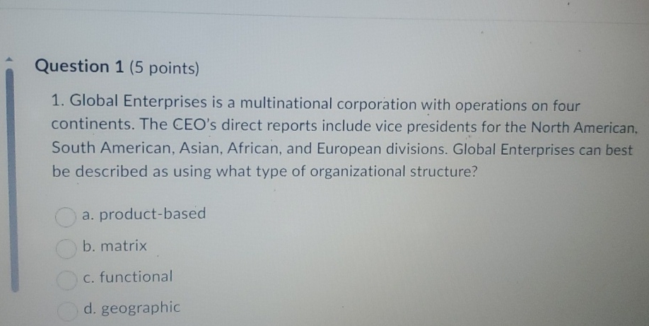Solved Question 1 (5 points)Global Enterprises is a | Chegg.com Solved Question 1 (5 points)Global Enterprises is a | Chegg.com