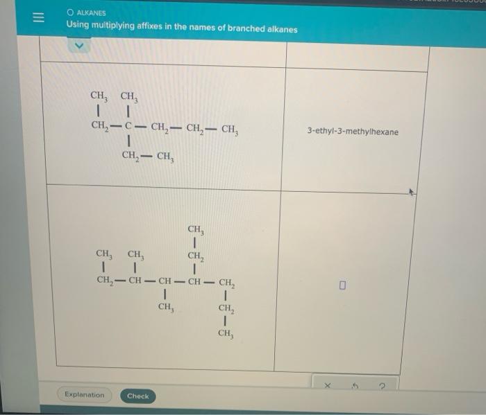 Solved = O ALKANES Using multiplying affixes in the names of | Chegg.com