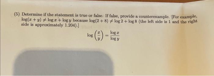 Solved (5) Determine if the statement is true or false. If | Chegg.com