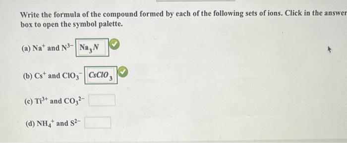 Solved Write the formula of the compound formed by each of | Chegg.com