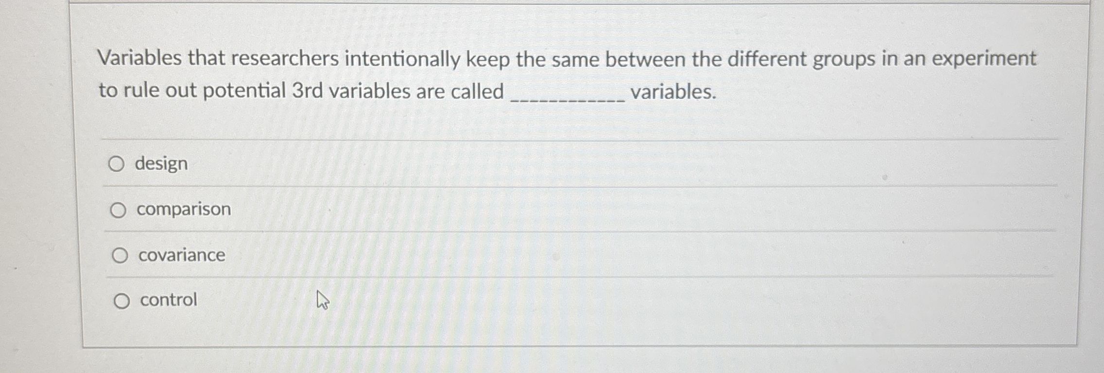 Solved Variables that researchers intentionally keep the | Chegg.com