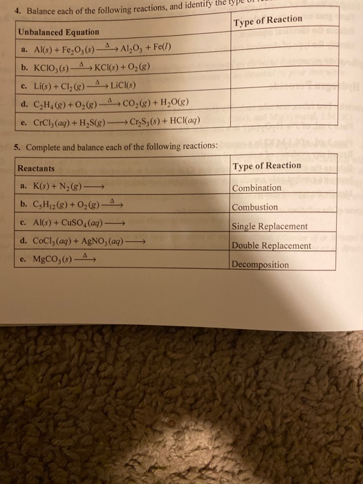 Solved 4 Balance Each Of The Following Reactions And