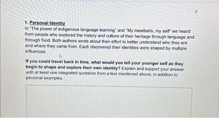 1. Personal Identity In "The power of indigenous | Chegg.com