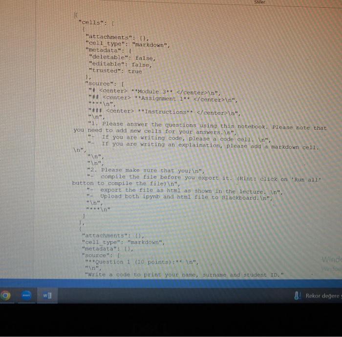 Solved "ce11s" : 1 " nattachment:s "cel1 typen: "markdown", | Chegg.com