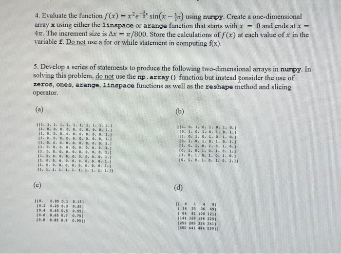 Solved 4. Evaluate the function f(x)=x2e−21xsin(x−21π) using | Chegg.com