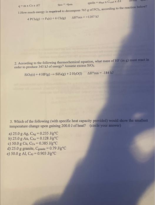 Solved q=m×CsxΔT qme−q soln q soln =mvor ×Cs. od ×Δ1 1. How | Chegg.com