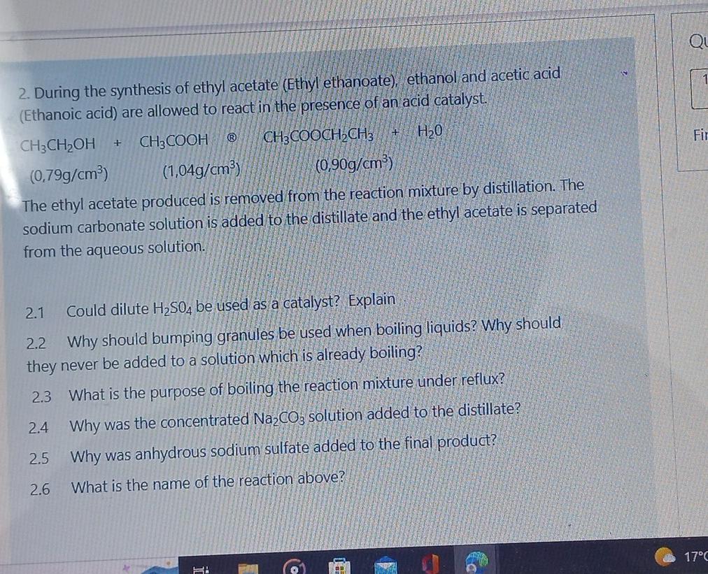 Solved 2. During the synthesis of ethyl acetate (Ethyl | Chegg.com