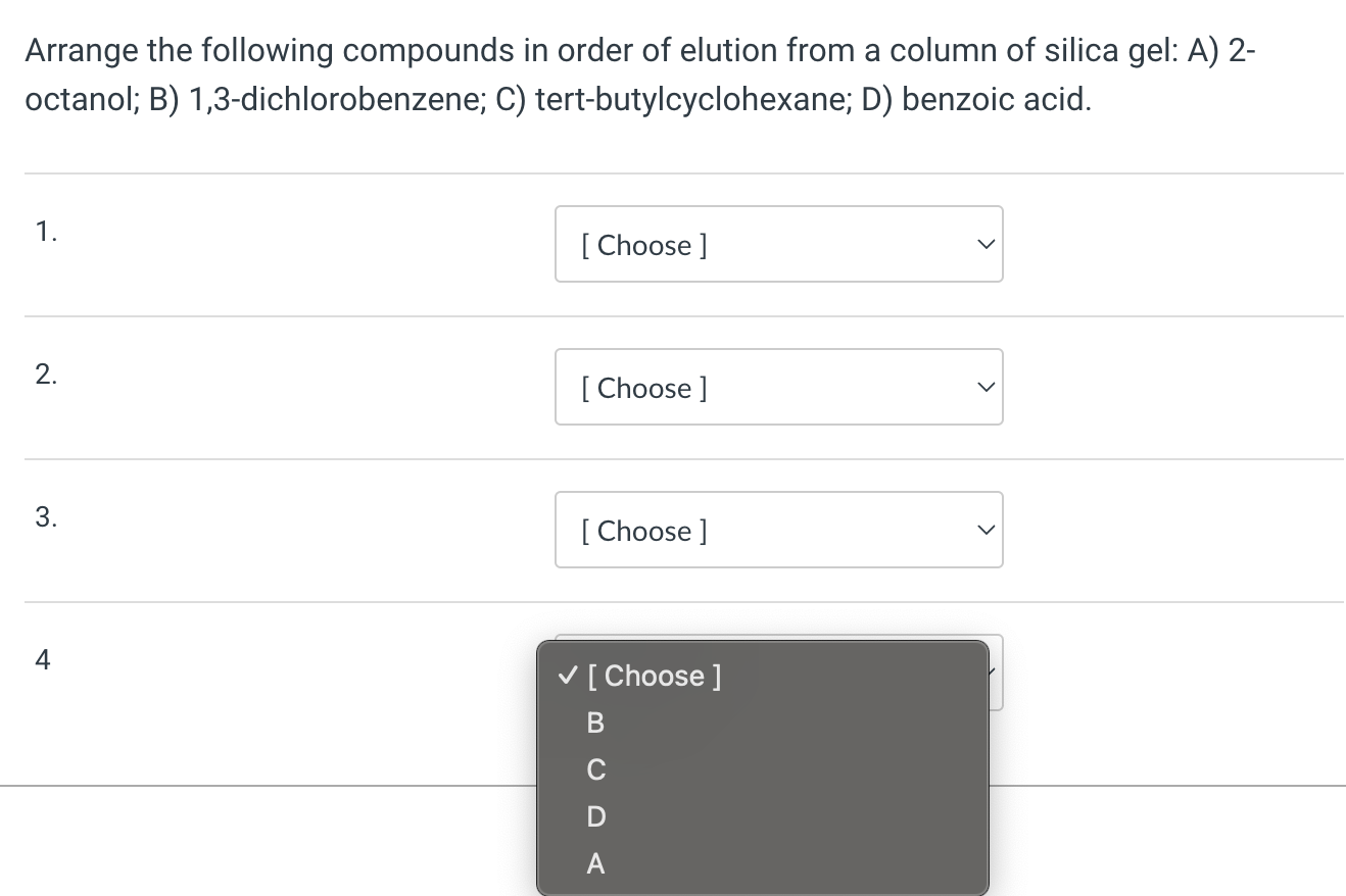 Solved Arrange the following compounds in order of elution | Chegg.com