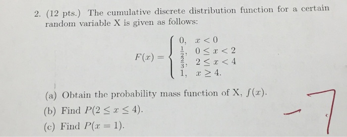 Solved 2. (12 pts.) The cumulative discrete distribution | Chegg.com