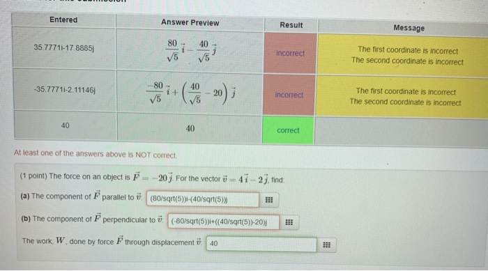 Solved Entered Answer Preview Result Message | Chegg.com