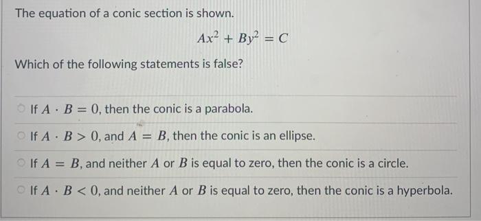 Solved A conic section has an equation with a discriminant | Chegg.com