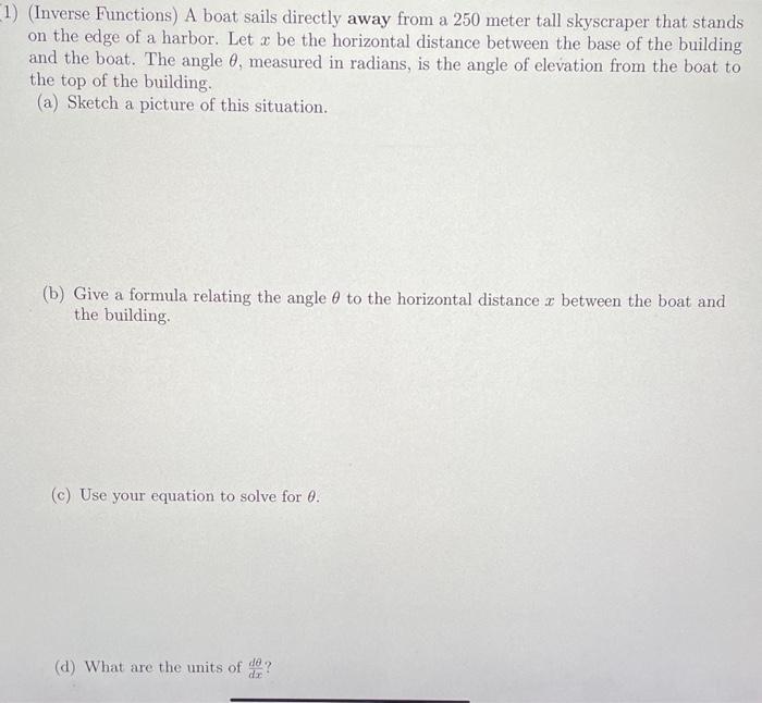Solved (Inverse Functions) A boat sails directly away from a | Chegg.com