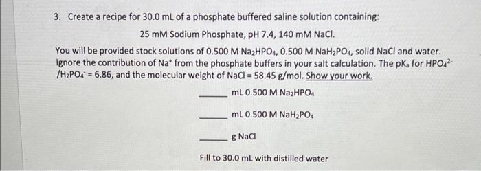 Solved 3. Create a recipe for 30.0 mL of a phosphate | Chegg.com