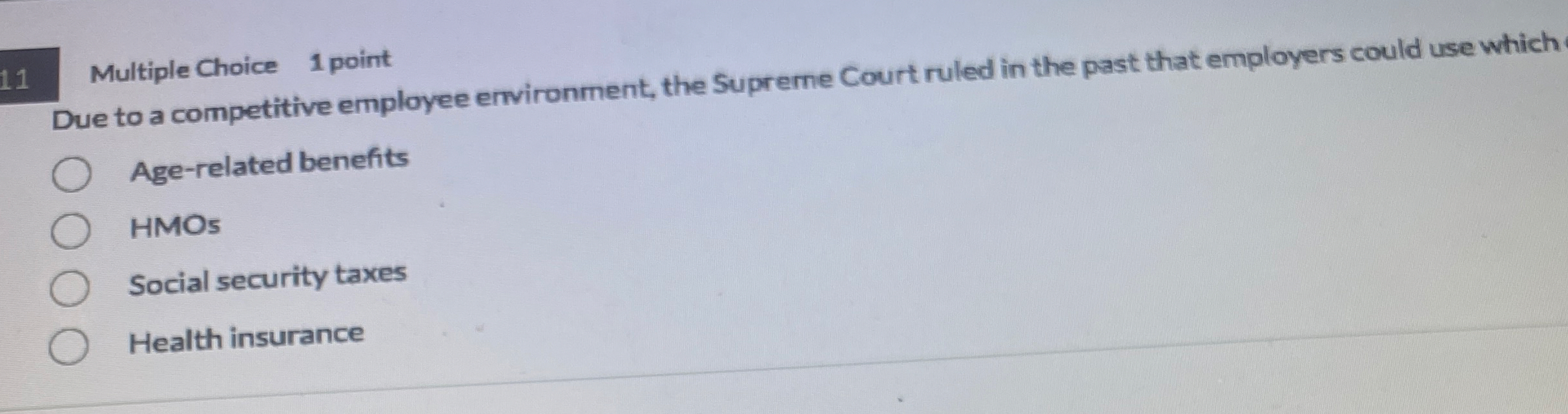 Solved 11 ﻿Multiple Choice 1 ﻿pointDue to a competitive | Chegg.com