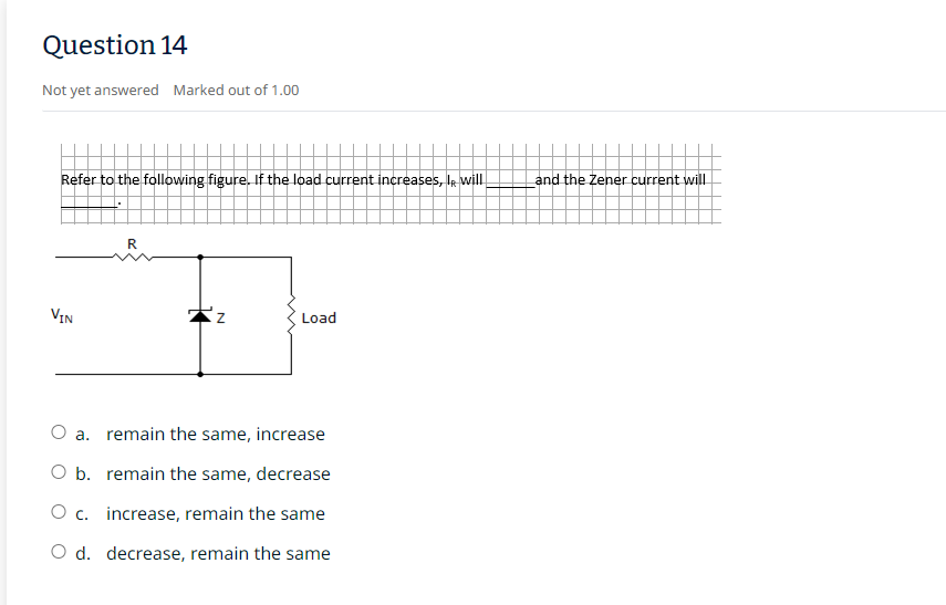 Solved a. ﻿remain the same, increaseb. ﻿remain the same, | Chegg.com