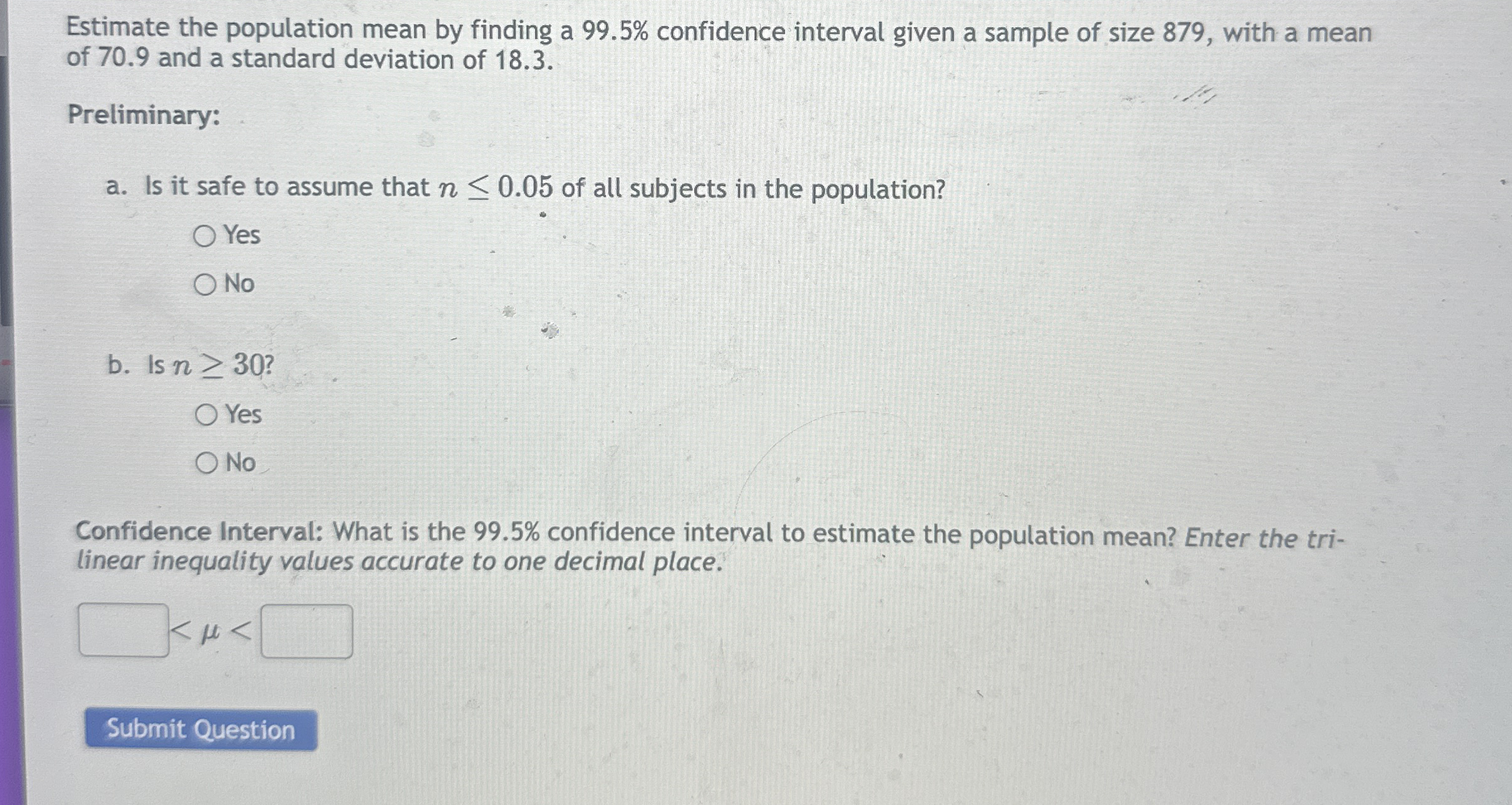 Solved Estimate the population mean by finding a 99.5% | Chegg.com