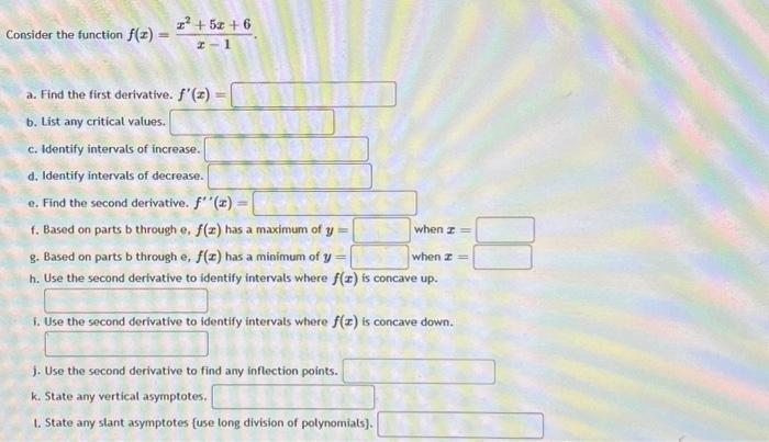 Solved Consider the function f(x)=x−1x2+5x+6. a. Find the | Chegg.com