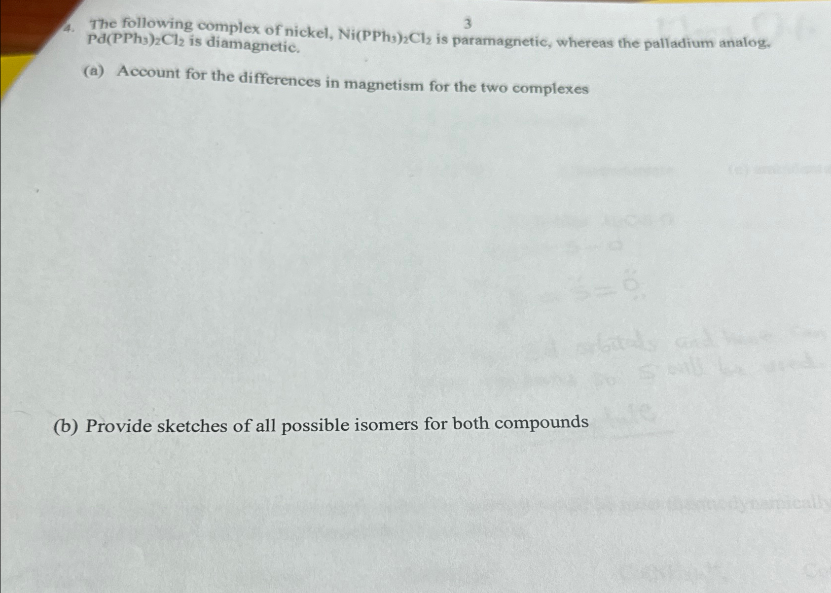 Solved The following complex of nickel, Ni(PPh3)2Cl2 ﻿is | Chegg.com