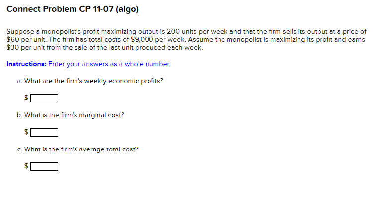 Solved Connect Problem CP 11-07 (algo)Suppose a monopolist's | Chegg.com