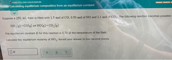 Solved KINETICS AND EQUILIBRIUM Calculating equilibrium | Chegg.com