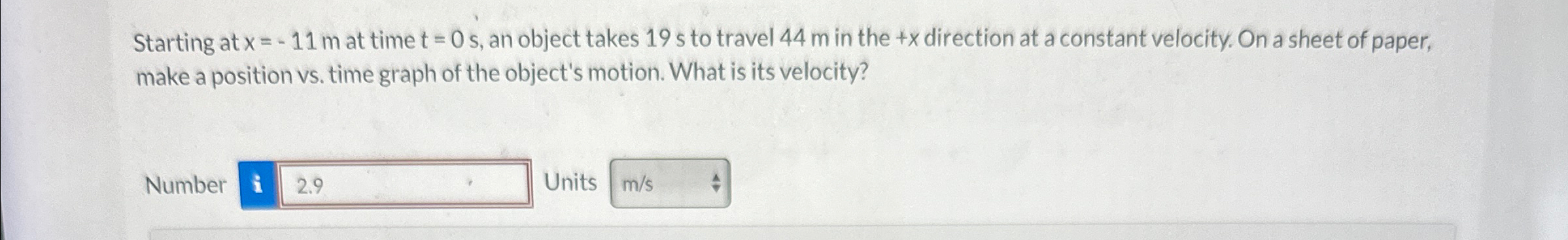 Solved Starting at x=-11m ﻿at time t=0s, ﻿an object takes | Chegg.com