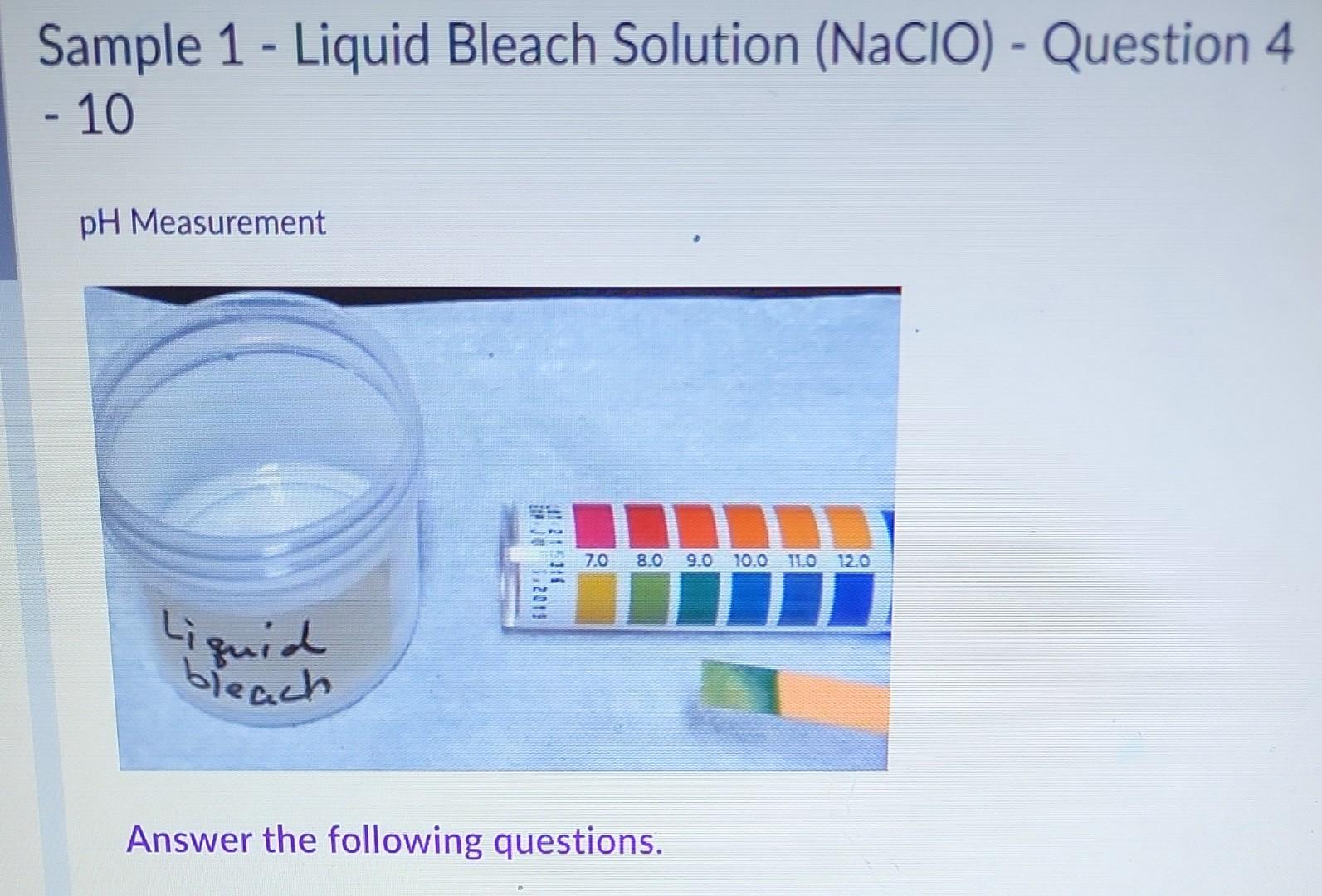 Solved Sample 1 - Liquid Bleach Solution ( NaClO) - Question | Chegg.com