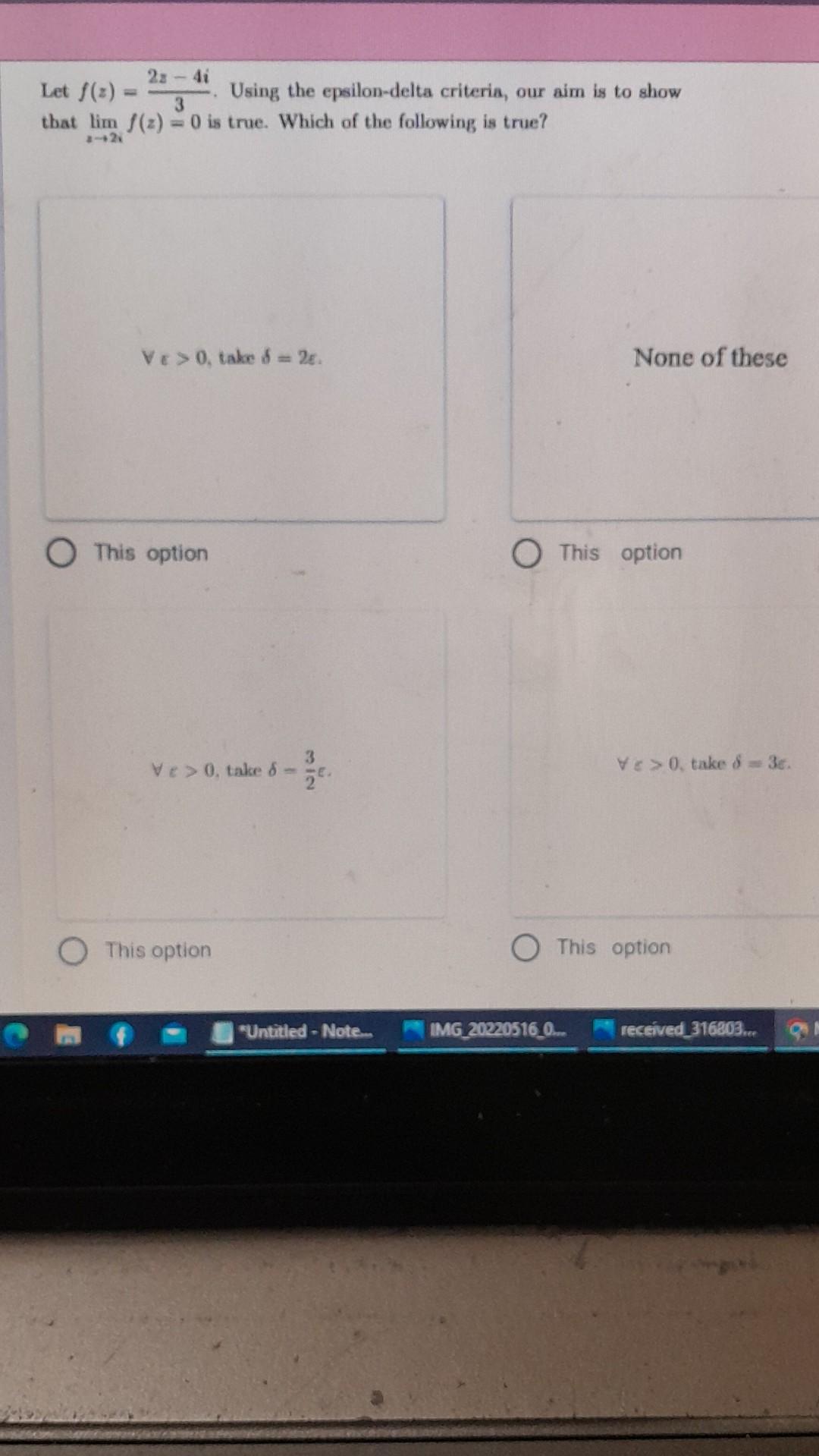 Solved Let f(z)=32z−4i. Using the epsilon-delta criteria, | Chegg.com