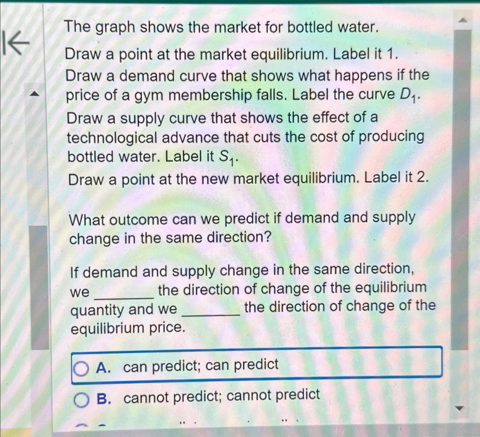 Solved The graph shows the market for bottled water. Draw a | Chegg.com
