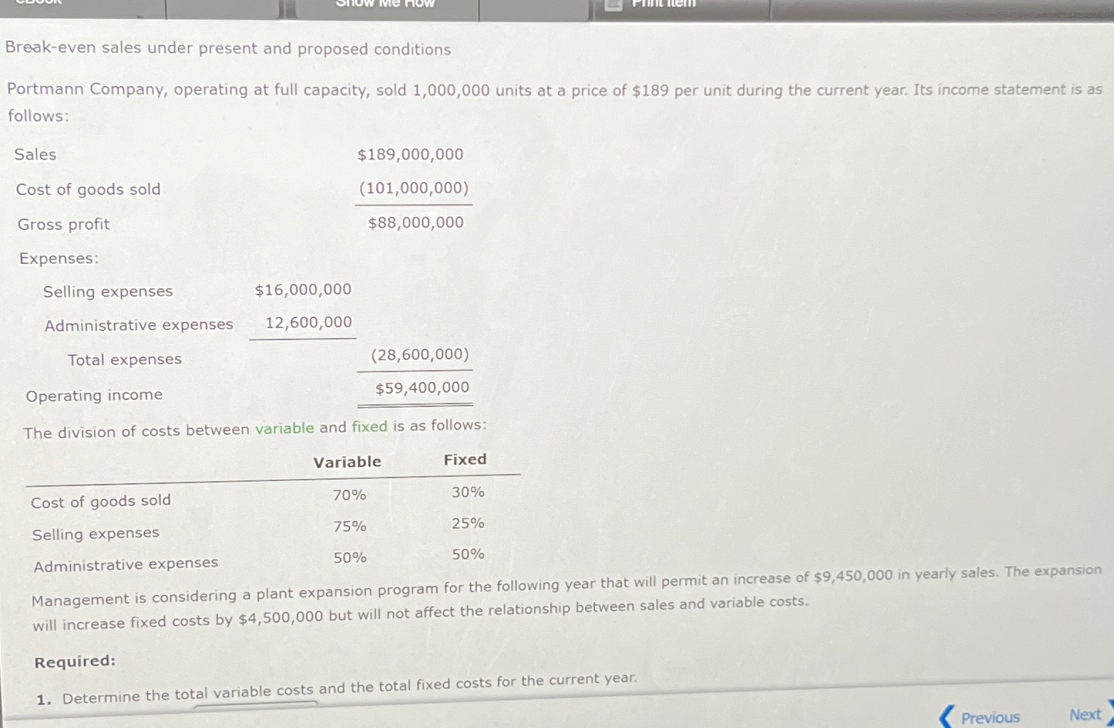 Solved 1. ﻿Determine the total variable costs and the total | Chegg.com