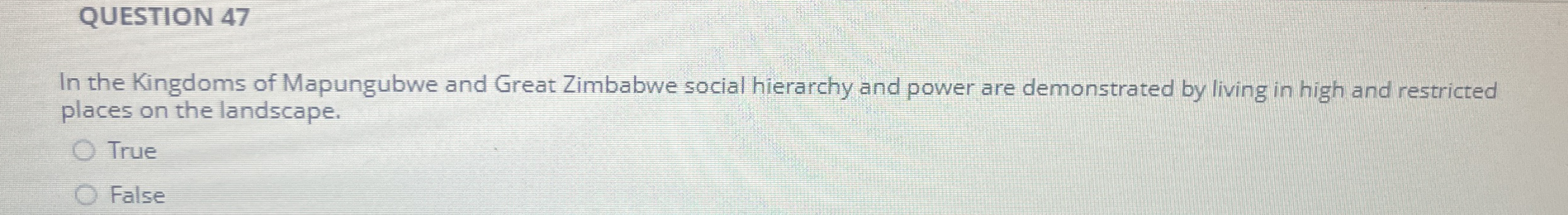 Solved QUESTION 47In the Kingdoms of Mapungubwe and Great | Chegg.com