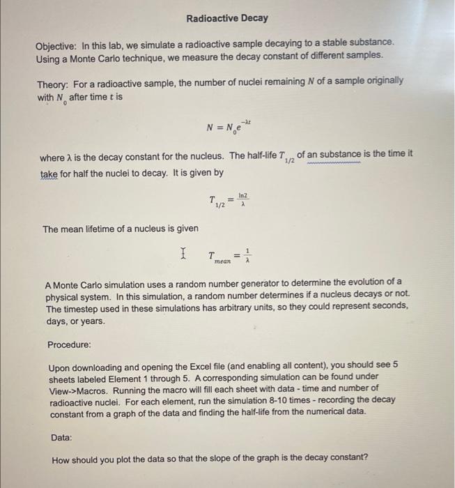 Solved How should i graph my data to get the decay constant | Chegg.com