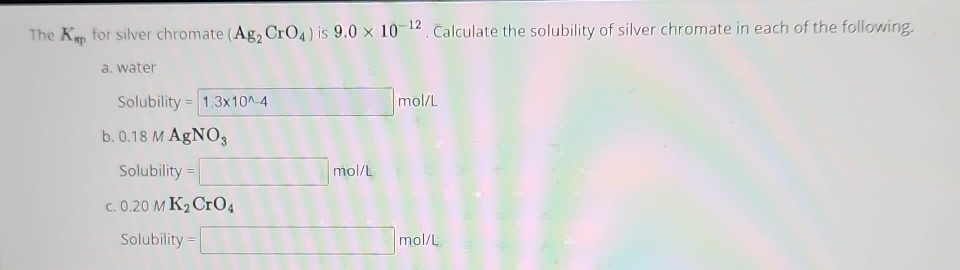 Solved The Ksp for silver chromate (Ag2CrO4) is 9.0×10−12. | Chegg.com