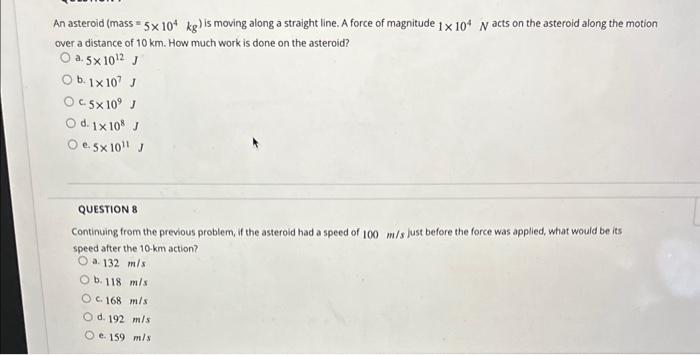 Solved An asteroid (mass =5×104 kg ) is moving along a | Chegg.com