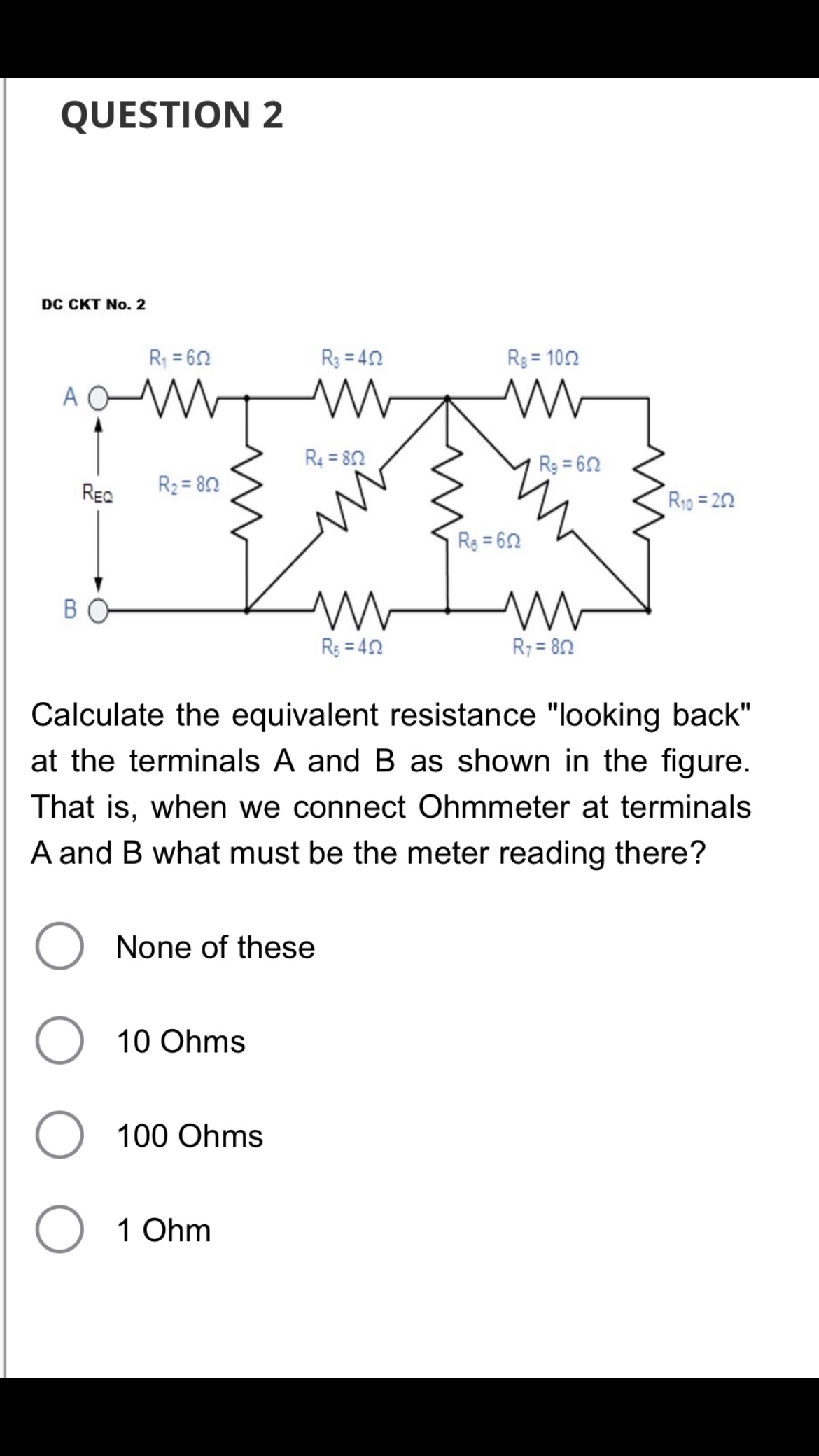 Solved QUESTION 2DC CKT No. 2Calculate the equivalent | Chegg.com