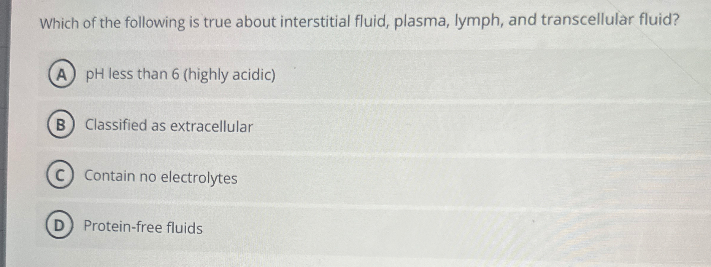 Solved Which of the following is true about interstitial | Chegg.com