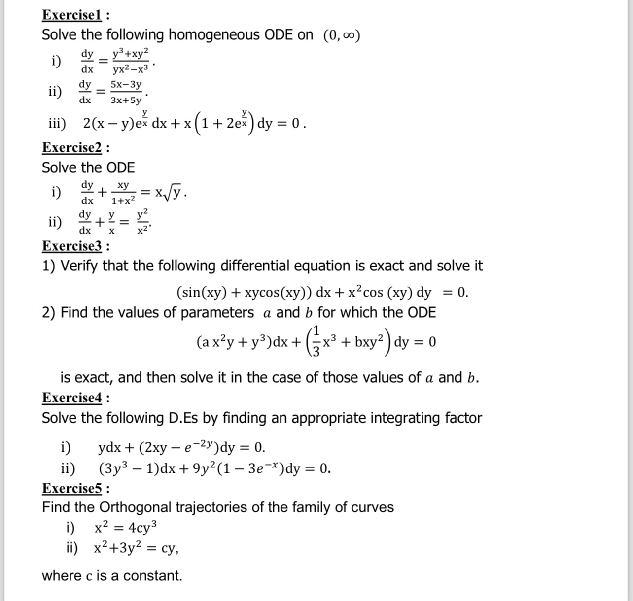 Solved Exercise1:Solve the following homogeneous ODE on | Chegg.com