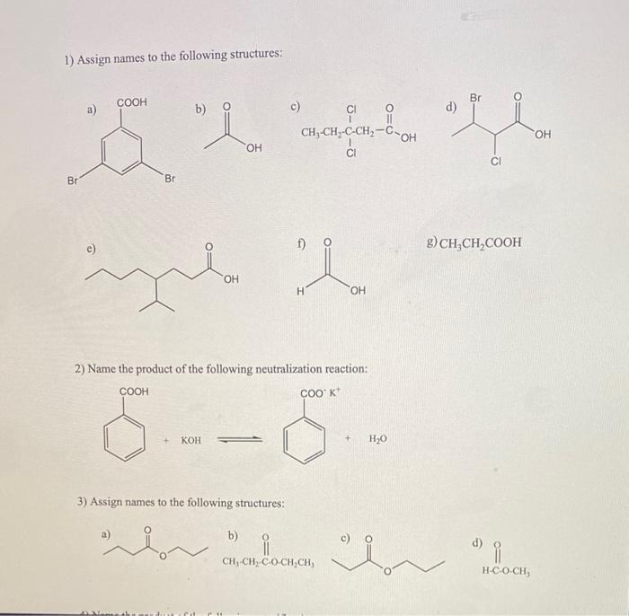 Solved 1) Assign names to the following structures: 2) Name | Chegg.com