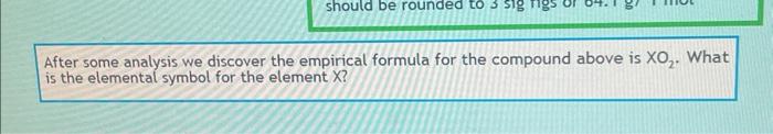 Solved 0.104 moles of the compound XY2 has a mass of 6.663 | Chegg.com
