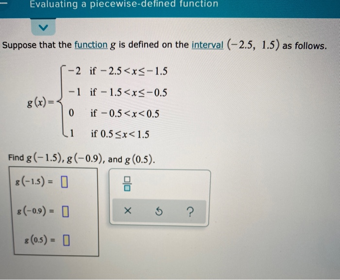 Solved Evaluating a piecewise-defined function Suppose that | Chegg.com